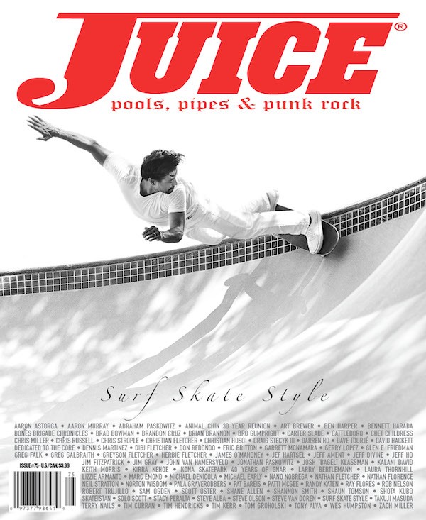Juice Magazine #75 Out Now